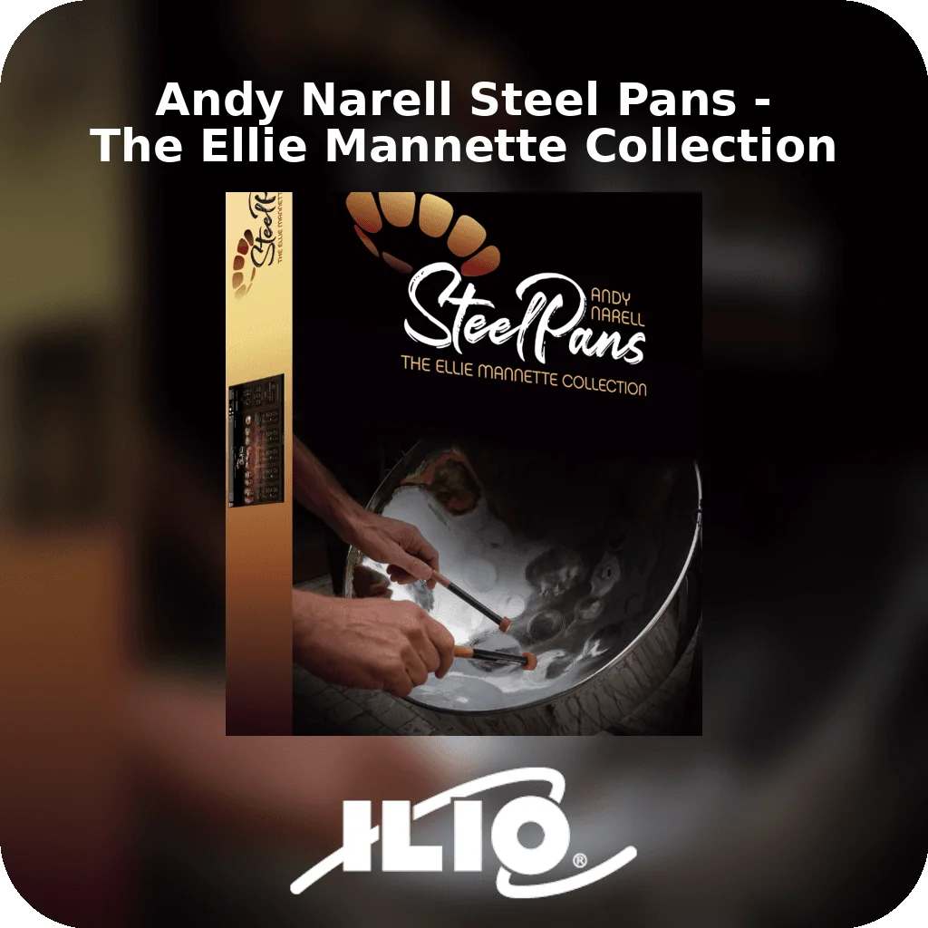Andy Narell Steel Pans - The Ellie Mannette Collection | Bound Plugins