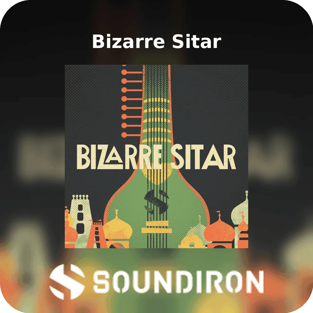 Bizarre Sitar | Bound Plugins