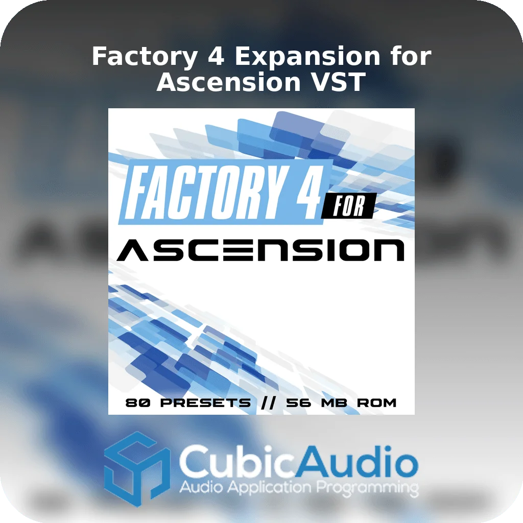 Factory 4 Expansion for Ascension VST | Bound Plugins
