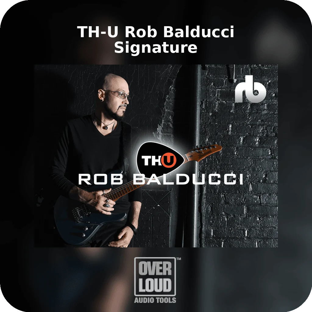 TH-U Rob Balducci Signature Pack | Bound Plugins