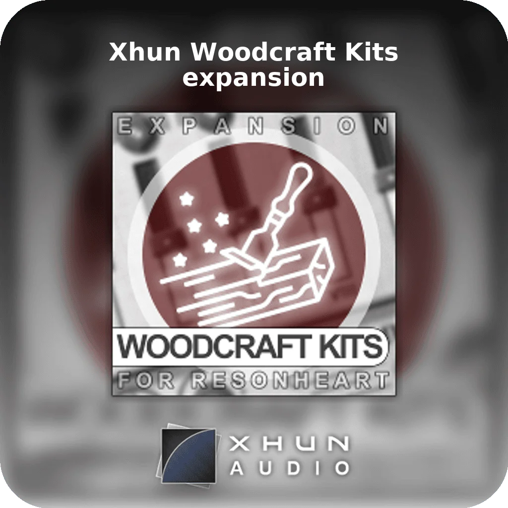 Xhun Woodcraft Kits expansion | Bound Plugins